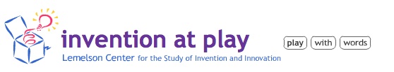 Invention at Play – Engage Their Minds